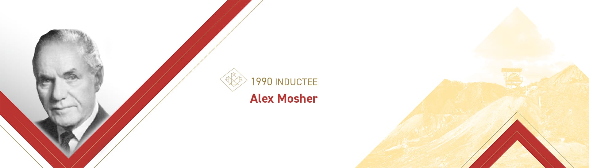 Alex Mosher (1900 - 1993) - Canadian Mining Hall of Fame