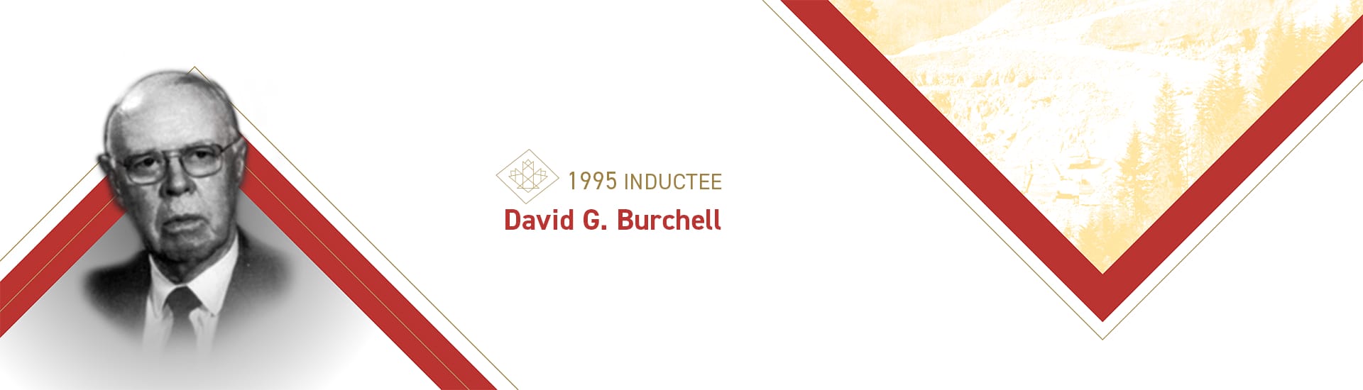 David G. Burchell (1909 - 1994) - Canadian Mining Hall of Fame