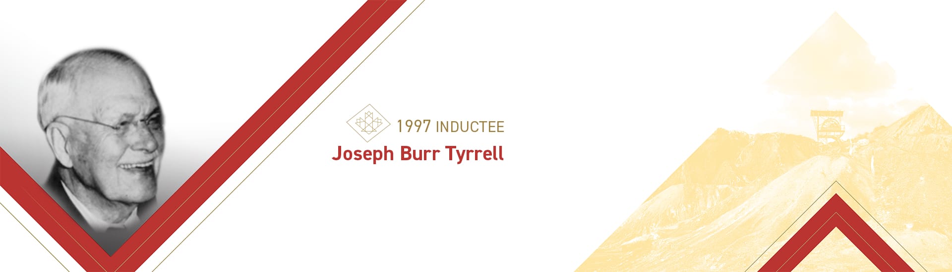 Joseph Burr Tyrrell (1858 - 1957) - Canadian Mining Hall of Fame