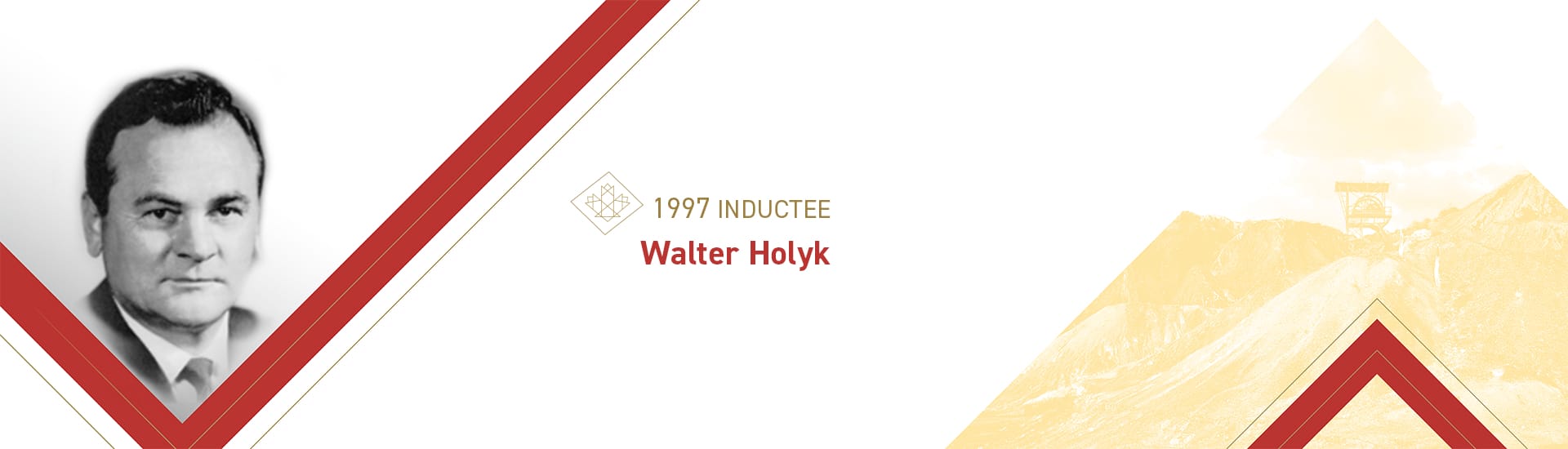 Walter Holyk (1921 - 2004) - Canadian Mining Hall of Fame